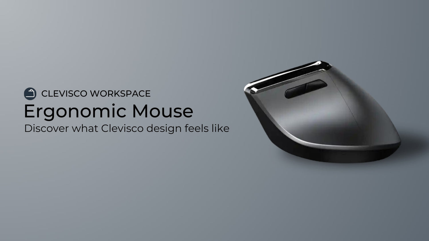 Improve Your Workspace with Clevisco's Ergonomic Mouse Solutions